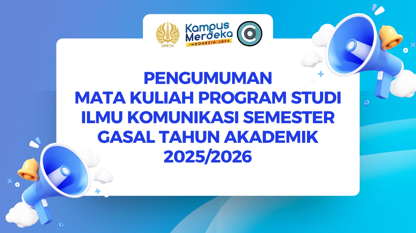Pengumuman Mata Kuliah Program Studi Ilmu Komunikasi Semester Gasal Tahun Akademik 2025/2026